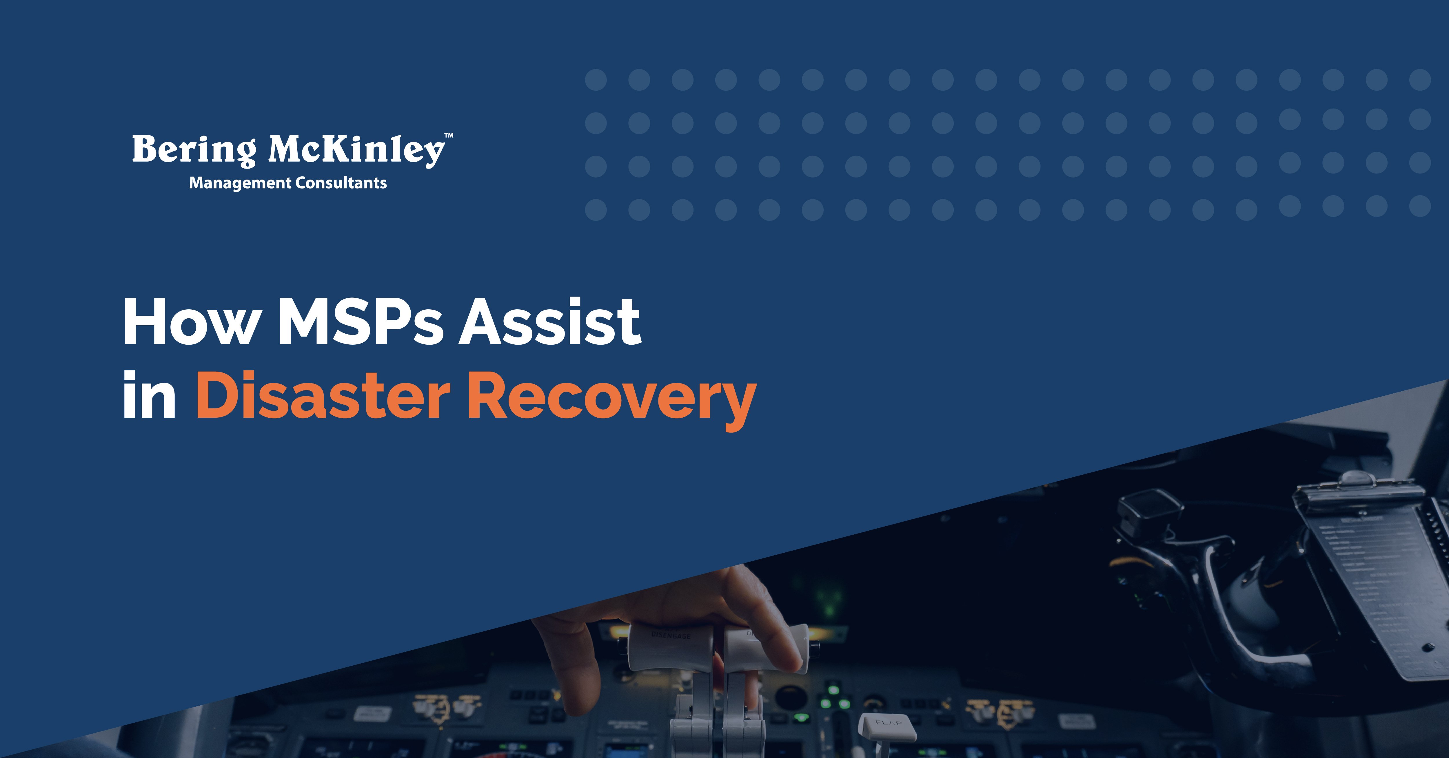 The Role of MSPs in Effective Disaster Recovery